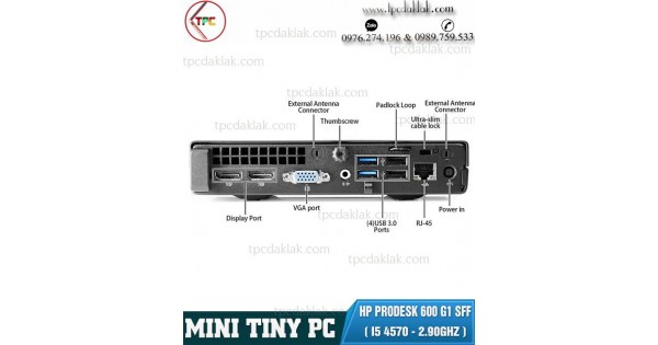 Máy tính Mini ( Tiny PC ) HP Prodesk 600 G1 DM / Core I5 4570T / Ram 4GB / SSD 120GB/ Business ...